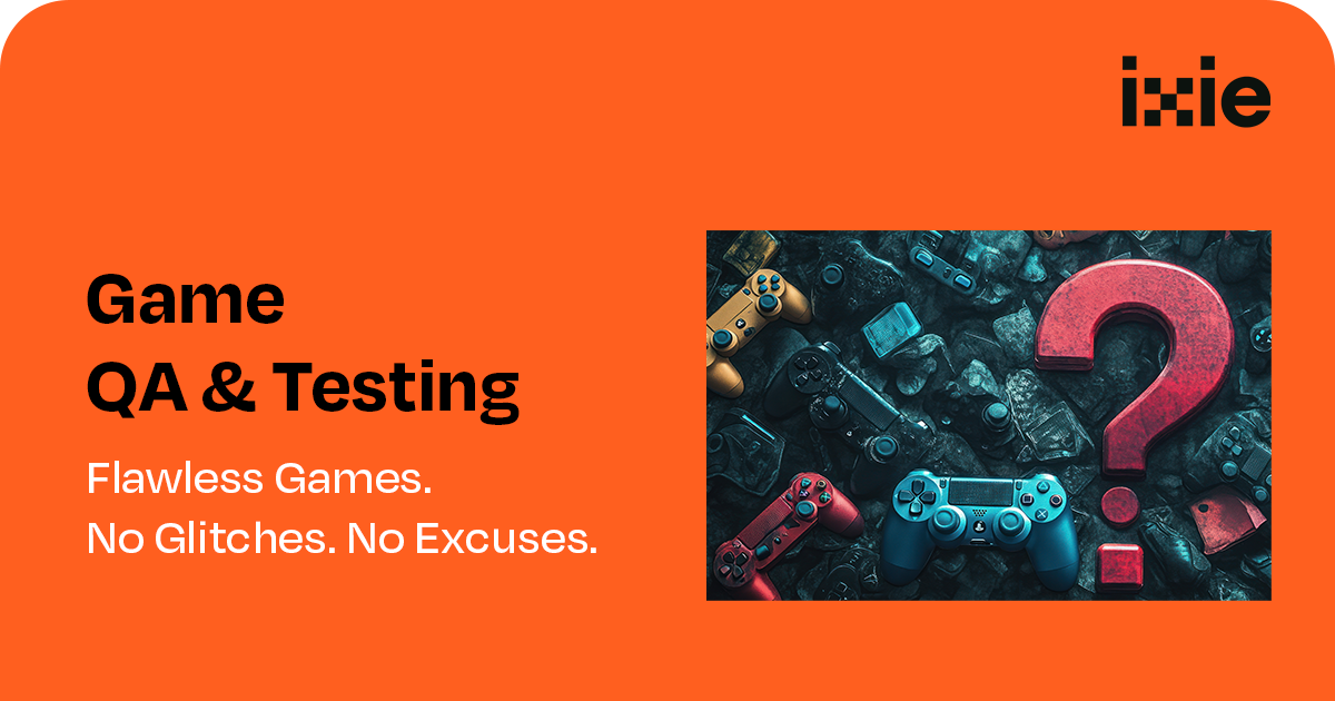 Game QA & Testing Services | Video Game Testing Company for Mobile & PC